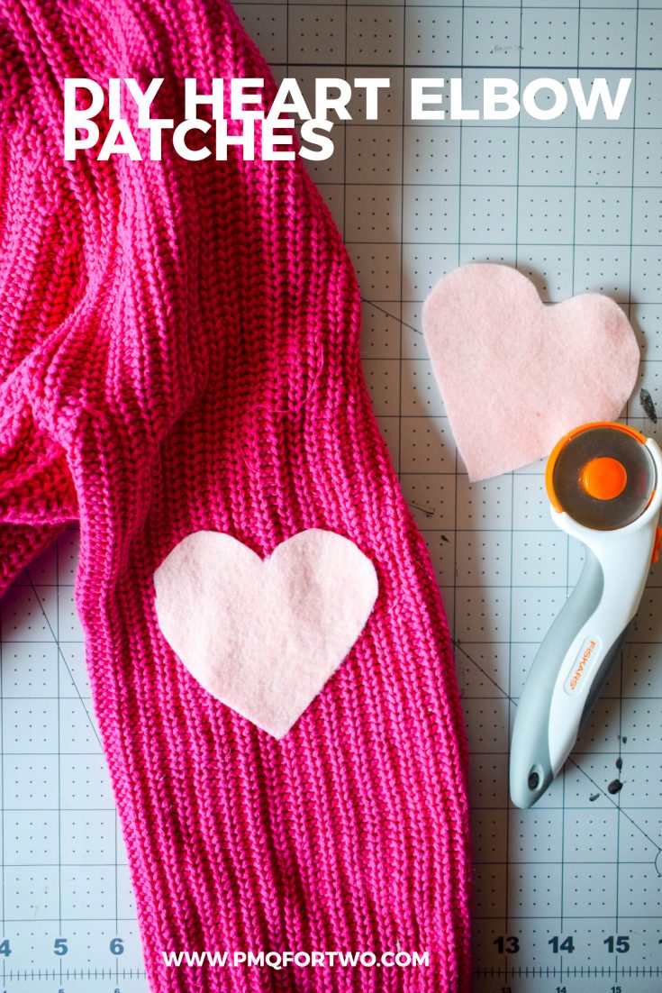 DIY Heart Elbow Patches • PMQ for two