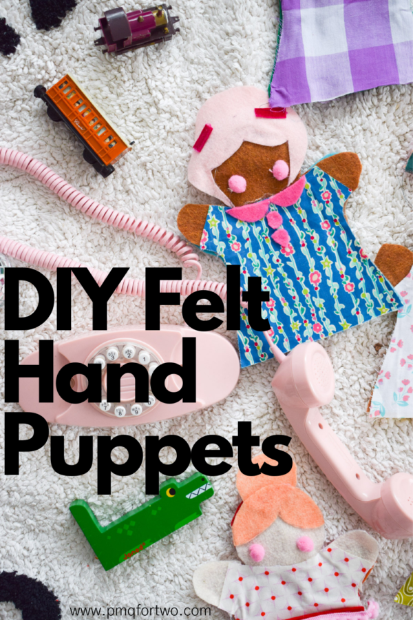 DIY Felt Hand Puppets • PMQ for two